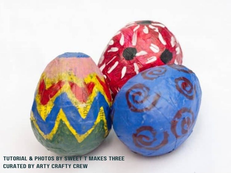 18 Fun DIY Paper Mache Easter Eggs Crafts For Kids - Arty Crafty Crew