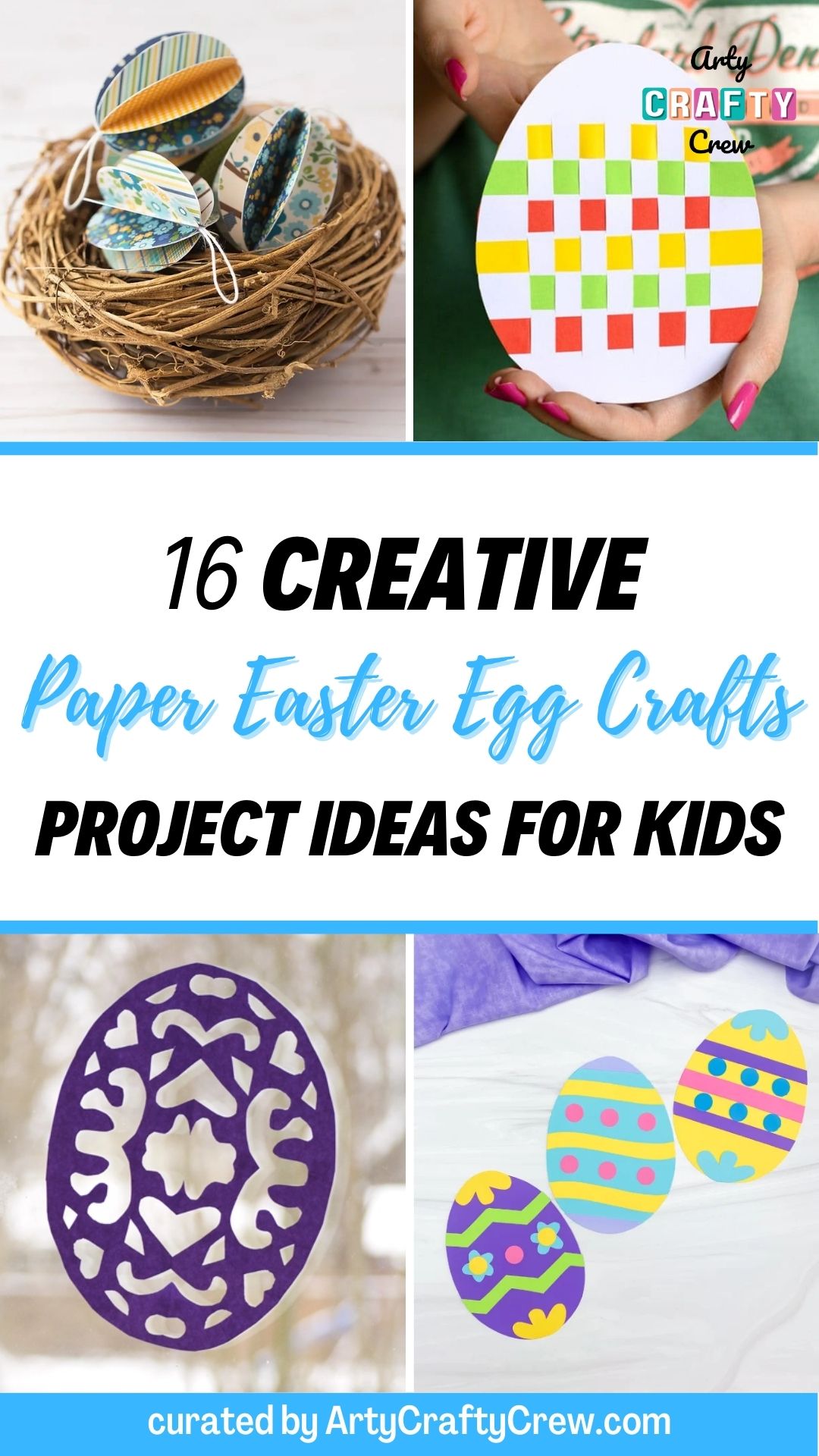 16 Creative Paper Easter Egg Crafts Project Ideas For Kids - Arty ...