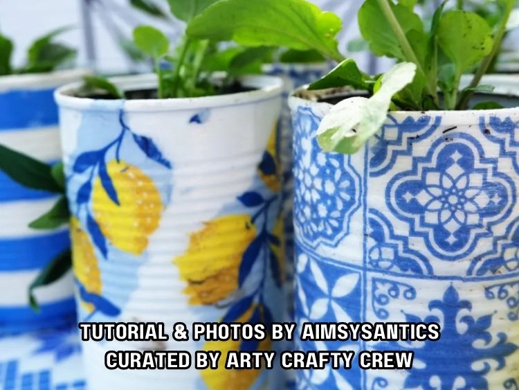 7 Sustainable Ways To Upcycle Used Tin Cans - Arty Crafty Crew