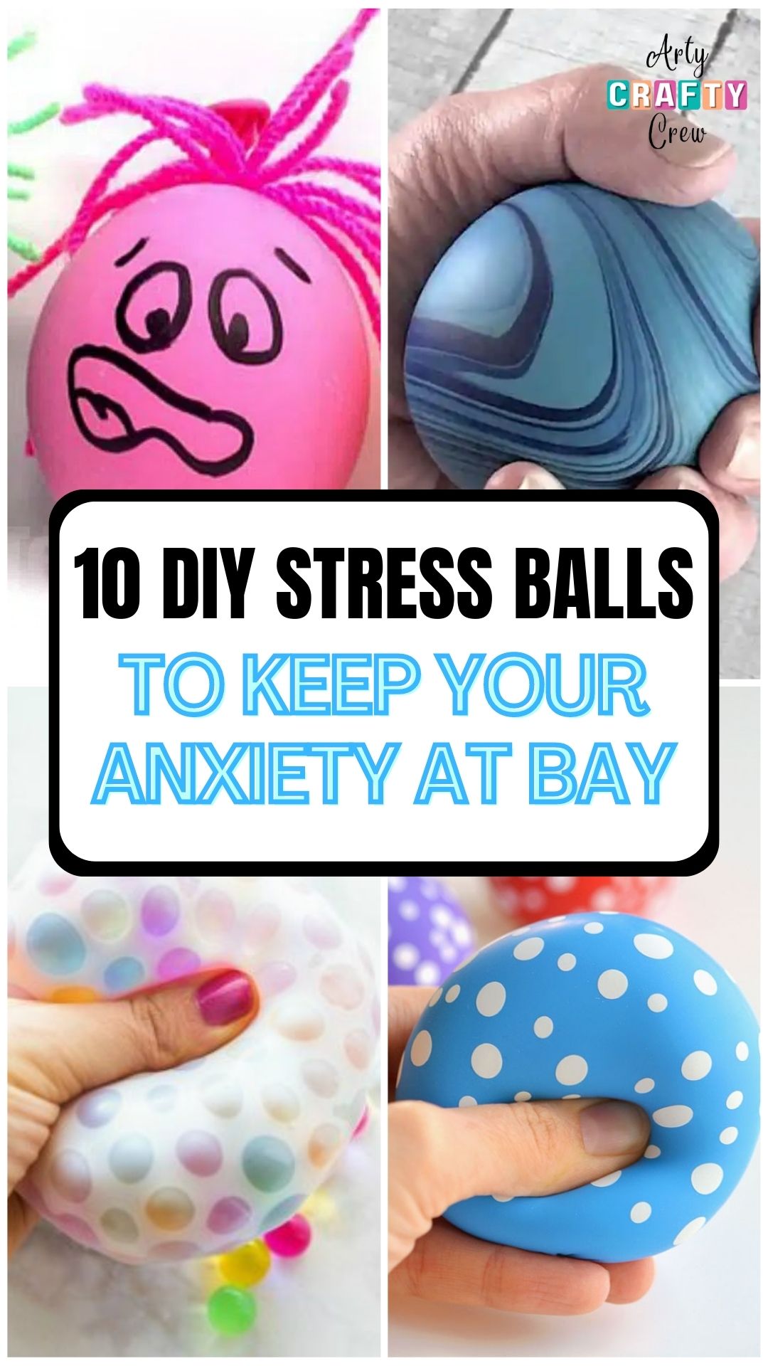 10 DIY Stress Balls to Keep Your Anxiety at Bay - Arty Crafty Crew