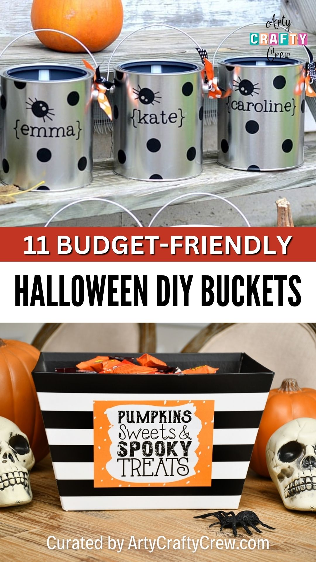 11 Kid Friendly Halloween DIY Buckets For Trick Or Treat - Arty Crafty Crew