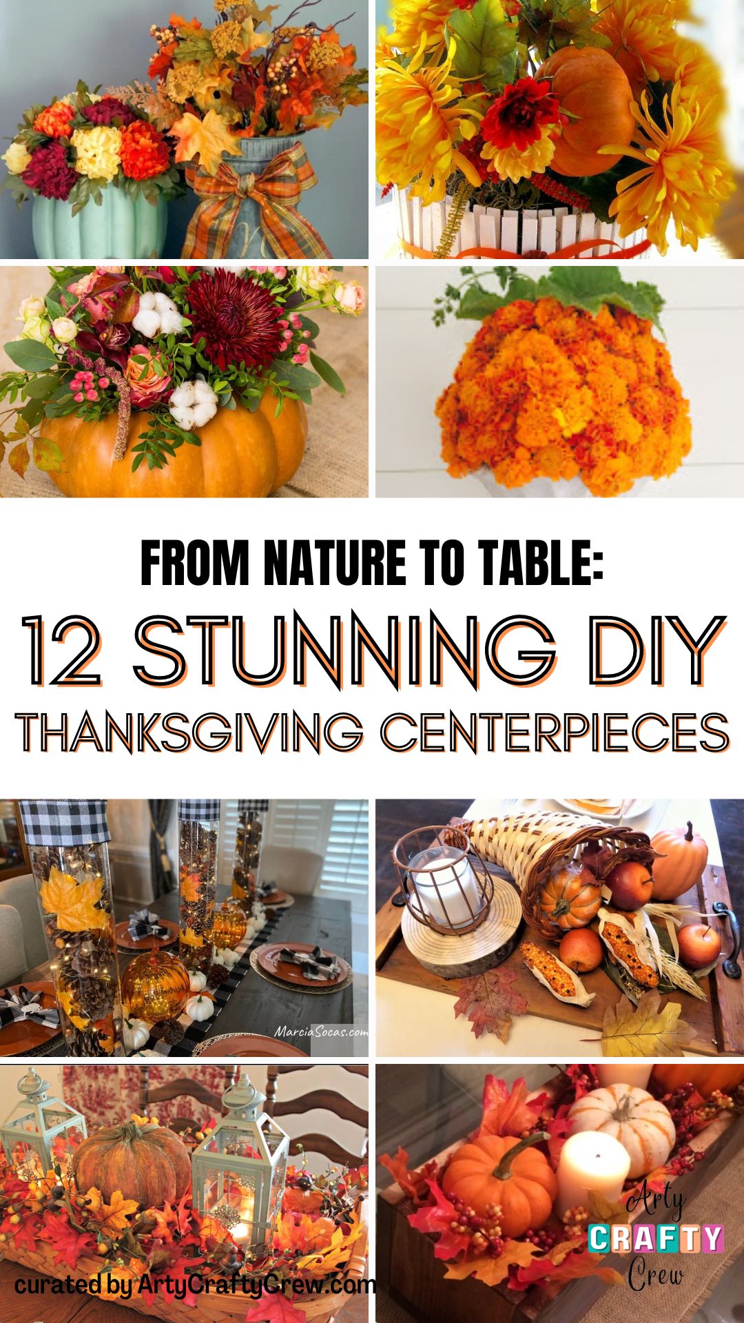 From Nature to Table: 12 Stunning DIY Thanksgiving Centerpieces - Arty ...